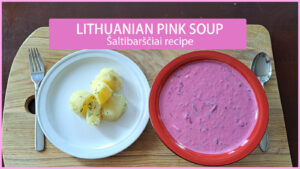 Lithuanian pink soup: Saltibarsciai recipe – Lithuanian chef – Let's ...